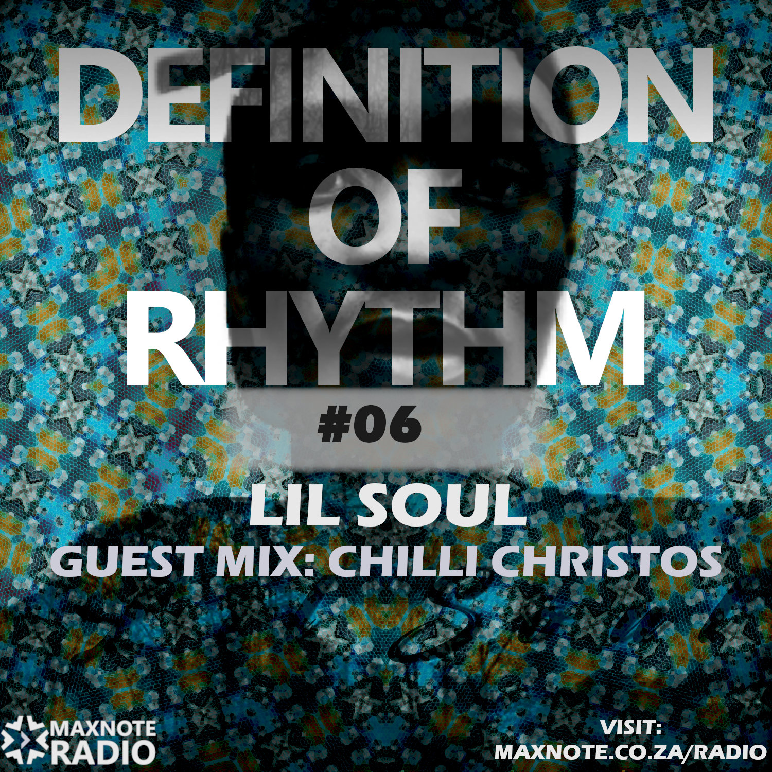 Definition Of Rhythm #06: Lil Soul // Guest Mix: Chilli Christos | MaxNote